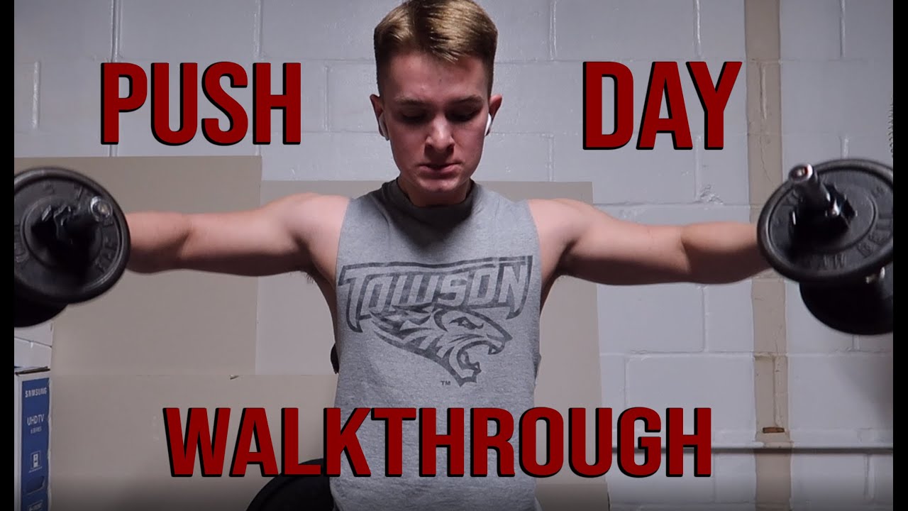 PUSH DAY WORKOUT! (WALKTHROUGH) - YouTube