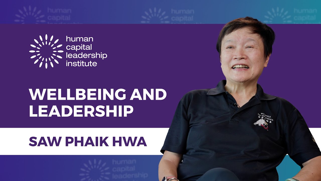 Saw Phaik Hwa on Wellbeing and Leadership - HCLI Trailblazers #121 ...
