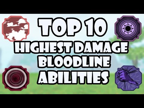 Top 10 *HIGHEST DAMAGE BLOODLINE ABILITIES* In Shindo life | Shindo ...