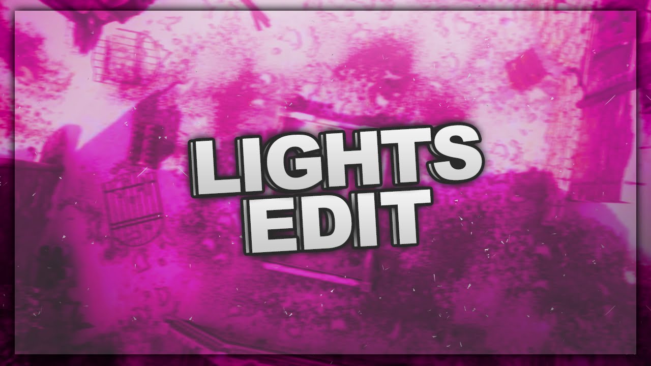 Lights Edit - YouTube