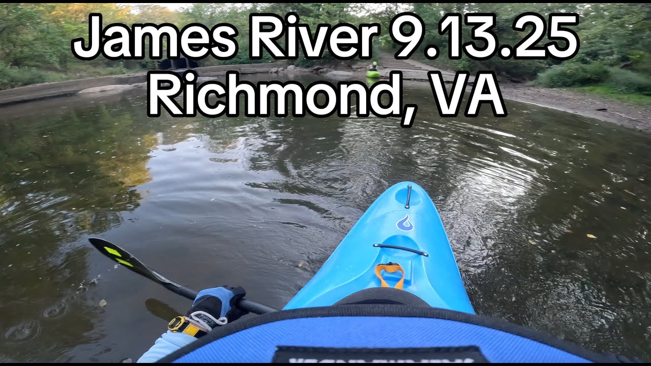 Kayaking the Lower James River in Richmond, VA 9/13/25 - YouTube
