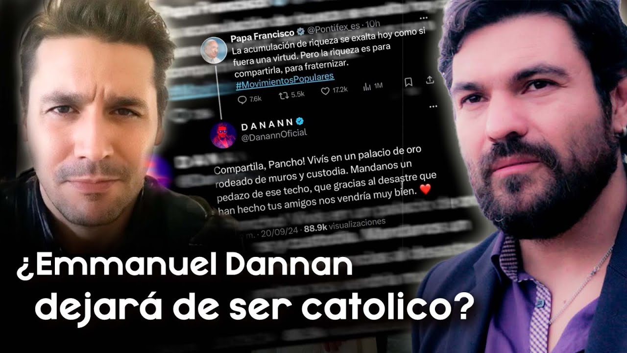 Emmanuel Dannan¿Dejará de ser católico? ¿Por qué algunos se convierten ...