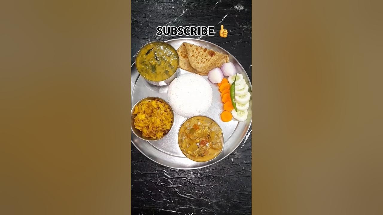 Today's bhojan thali 😋👌😋 dalchawal & sabji #paratha #youtubeshort - YouTube