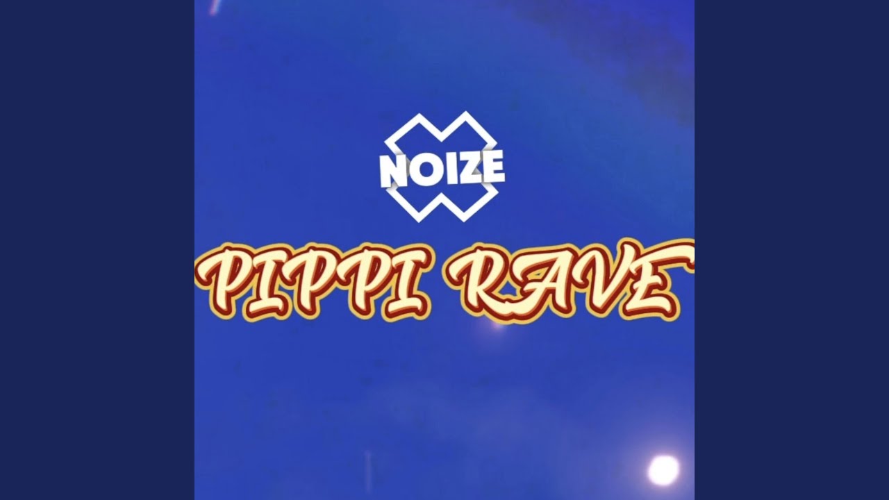 Pippi Rave - YouTube