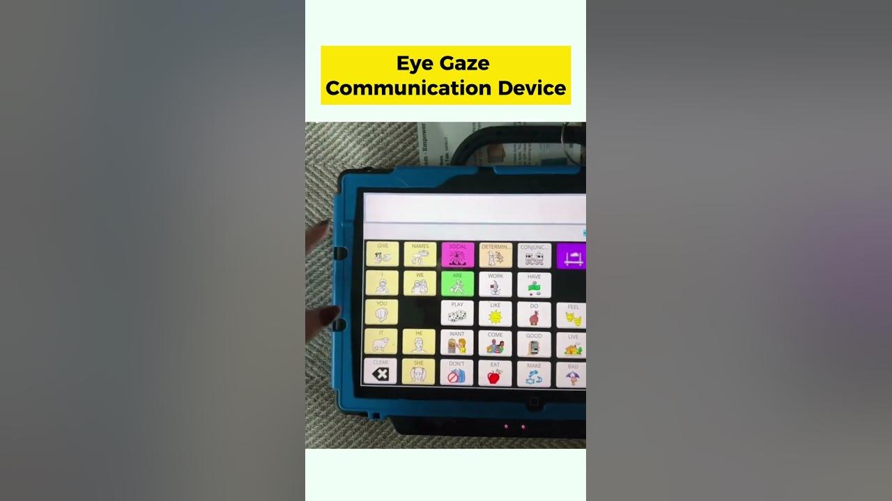 Eye Gaze Communication Device For Child with Cerebral Palsy - YouTube