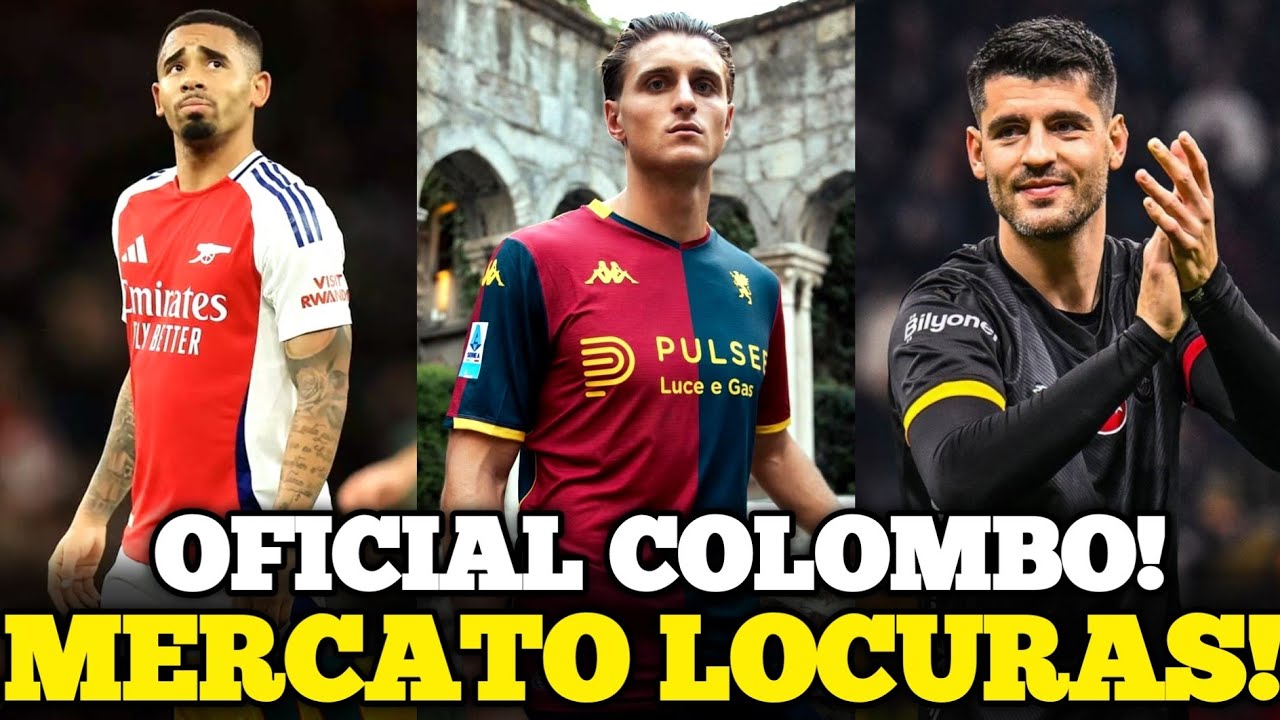 🚨OFICIAL COLOMBO! GABRIEL JESUS? PIDEN 5M PARA LIBERAR A MORATA ...
