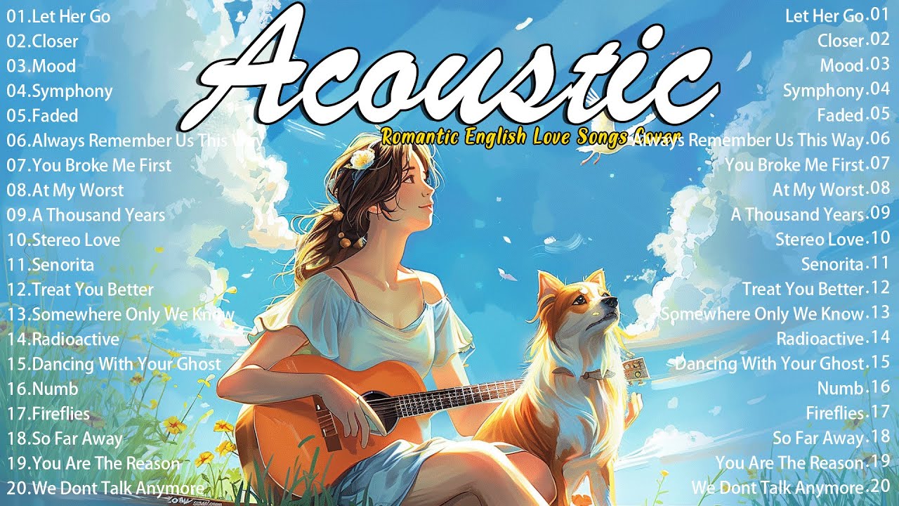 Best of Acoustic Love Songs 2024 🎈 Chill English Love Songs Music 2024 ...