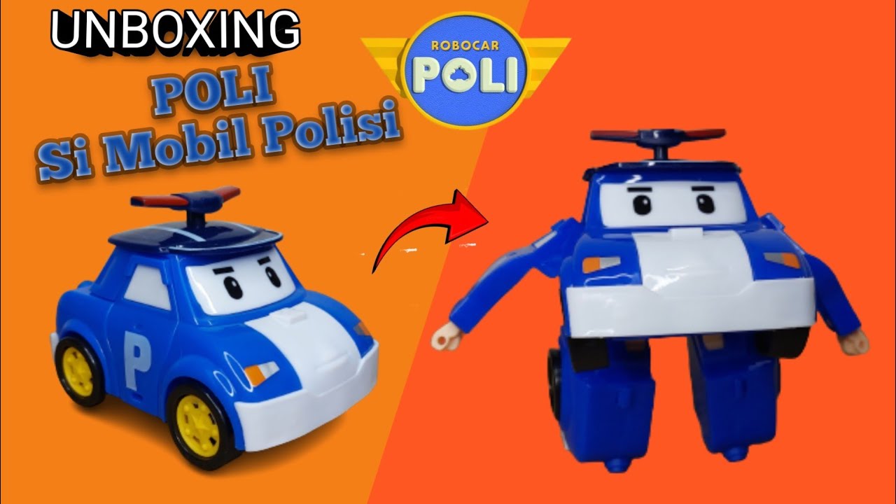 Robocar poli mainan poli | UNBOXING POLI di serial ROBOCAR POLI - YouTube