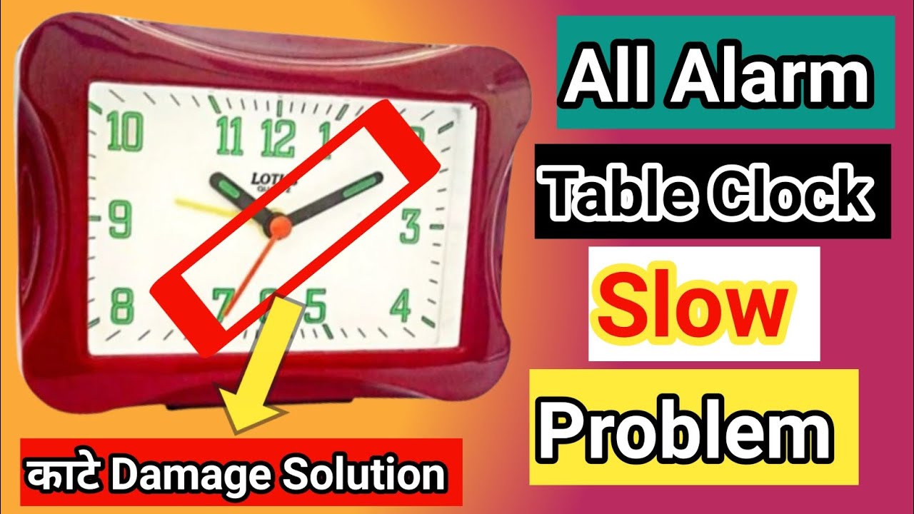Sonam alarm table clock repair | how to repair all alarm table clock ...