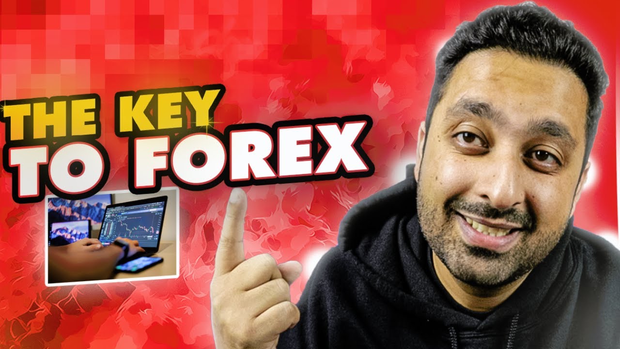 How To Be Successful In Forex | The Key To Forex Success [Motivation ...