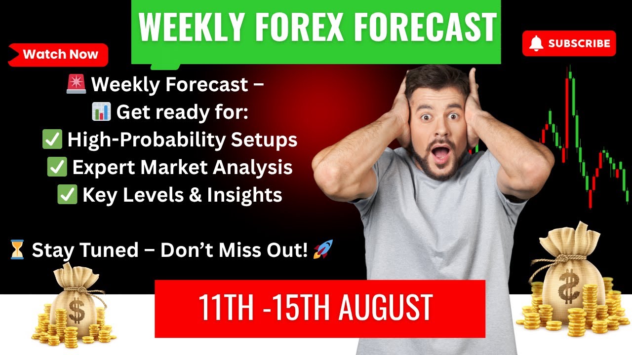 BEST WEEKLY FOREX FORECAST & TECHNICAL ANALYSIS! (11TH AUGUST 2025 ...