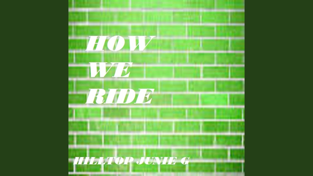 How We Ride - YouTube