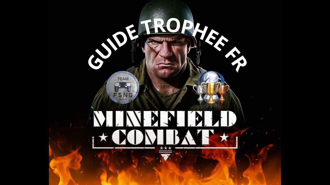 MINEFIELD COMBAT guide trophée fr trophy guide - YouTube