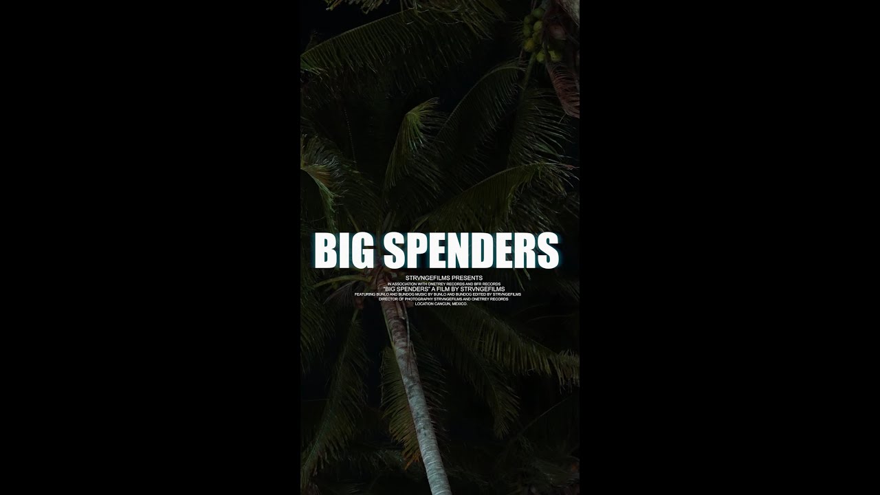 Bunlo - Big Spenders ft Bundog (Official Music Video) - YouTube