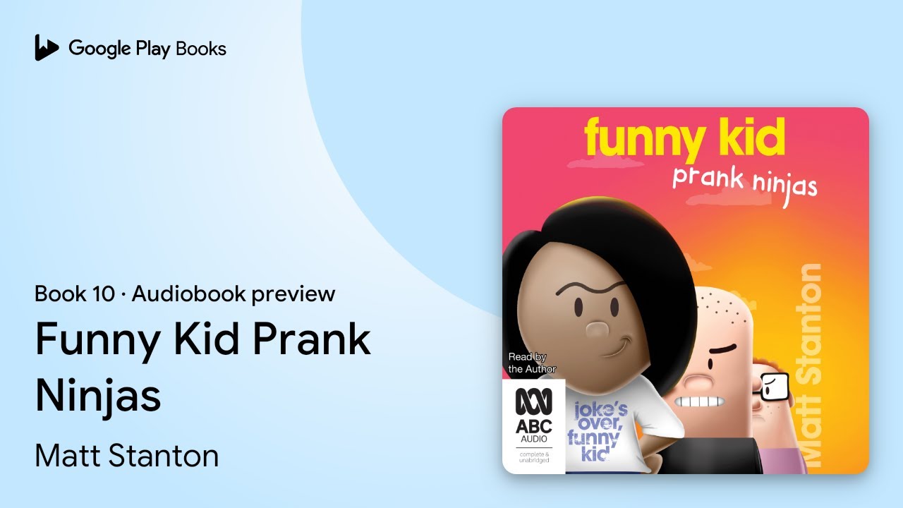 Funny Kid Prank Ninjas Book 10 by Matt Stanton · Audiobook preview ...