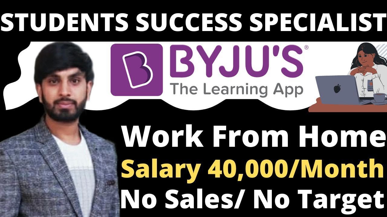 Byjus Student Success Specialist Job Interview | Byjus Latest Job ...