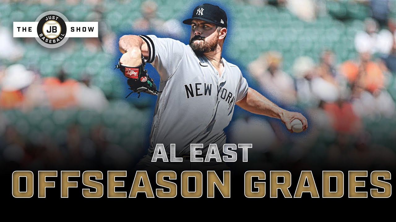 Grading the Off Seasons of Each AL East Team | Just Baseball Show - YouTube