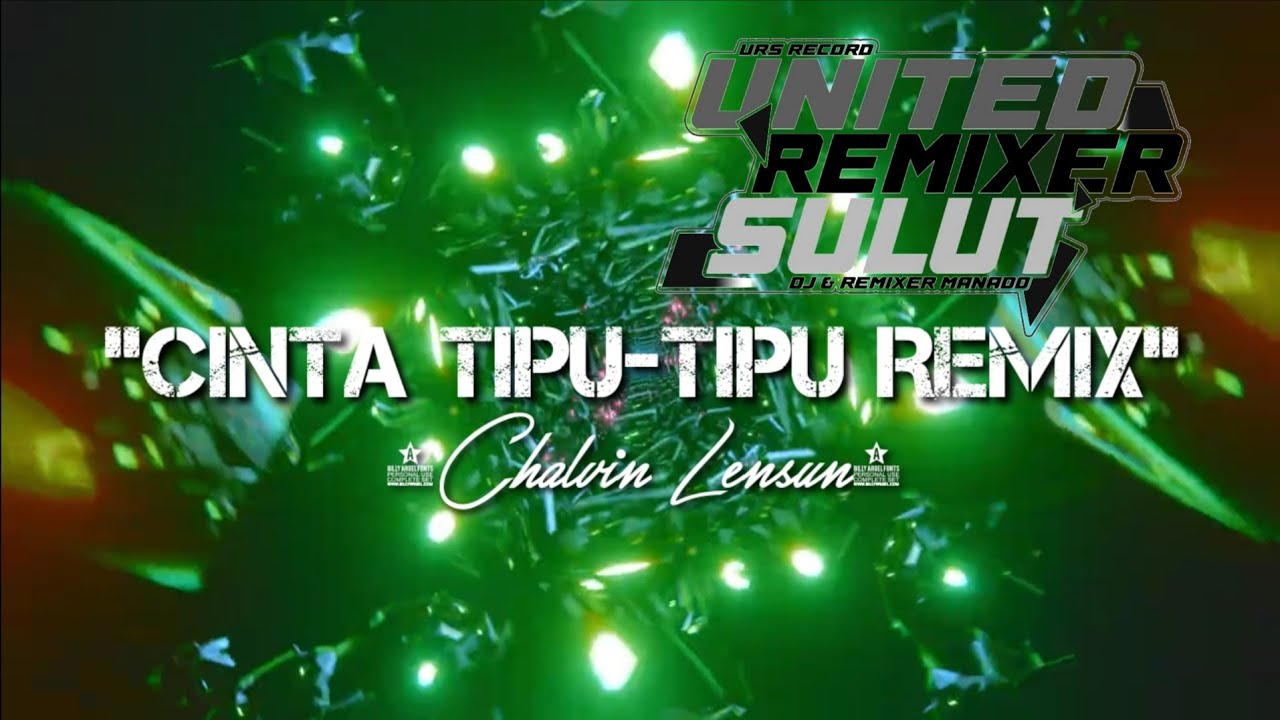 DJ_HIDEN_CINTA_TIPU_TIPU_FT_Shania_Langitan_( Chalvin Lensun Remix ...