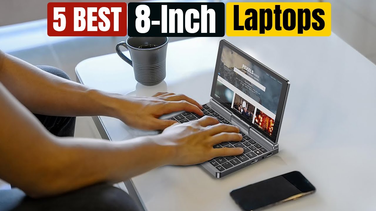 Best 8-Inch Laptops of 2025 | Mini Laptops - YouTube