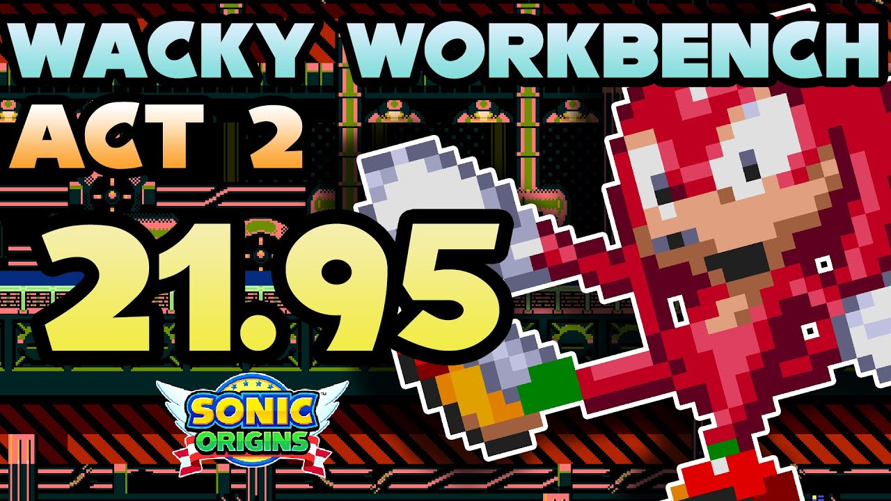 Sonic Origins Plus - Wacky Workbench Act 2 speedrun in 21.95 IGT ...