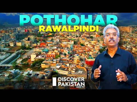 Pothohar Rawalpindi | A Region Rich in History, Culture and Spirituality | Dekho Pakistan