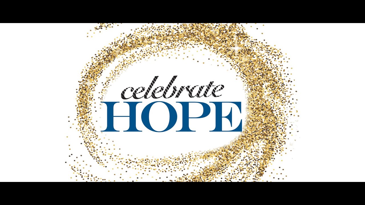 Celebrate HOPE 2024 - YouTube