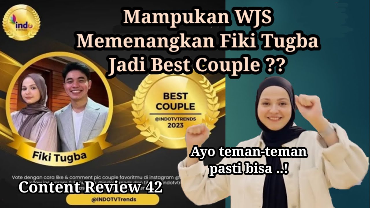 Mampukah WJS memenangkan Fiki Tugba jadi Best Couple ??? - YouTube