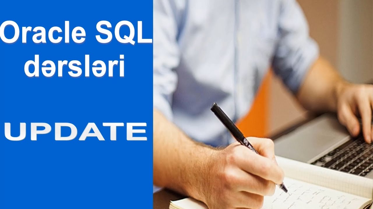 Oracle Sql Dərsləri 11 Update Youtube
