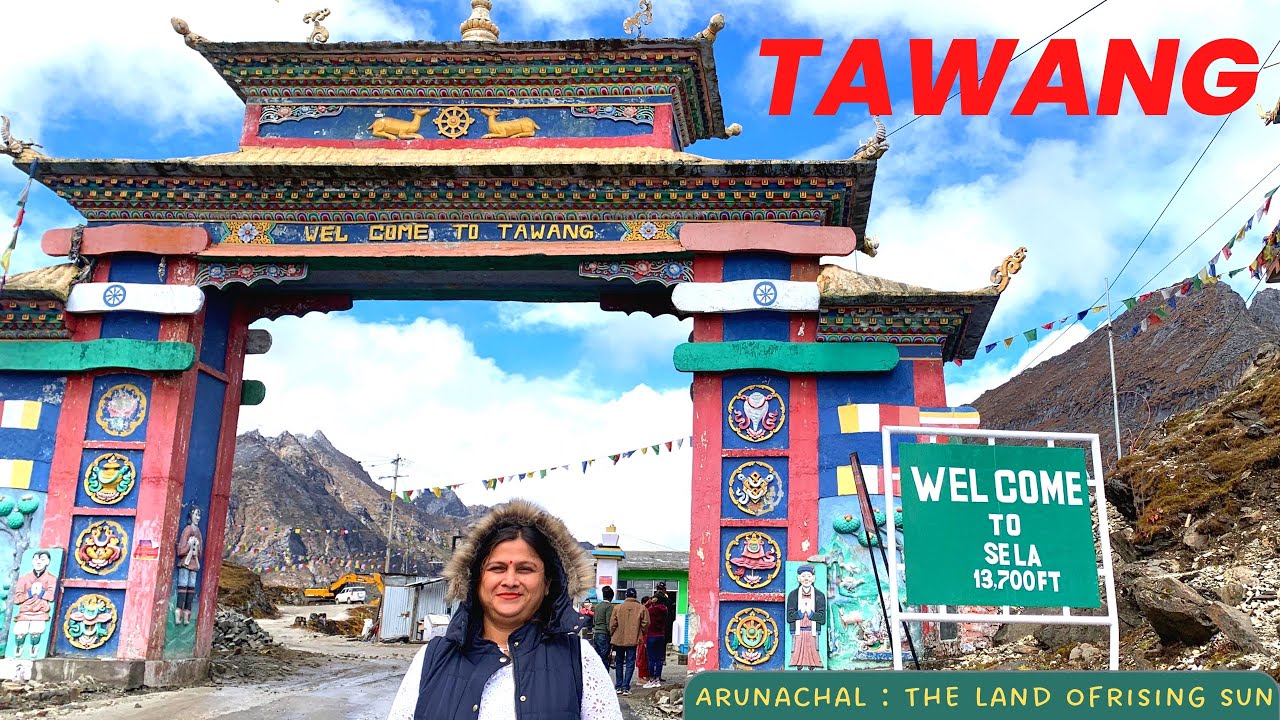 TAWANG Beautiful Arunachal Pradesh तवांग अरुणाचल प्रदेश-1, प्राकृतिक ...