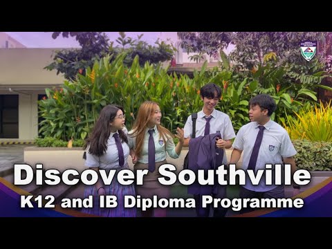 Discover Southville K12 and IB Programme - YouTube