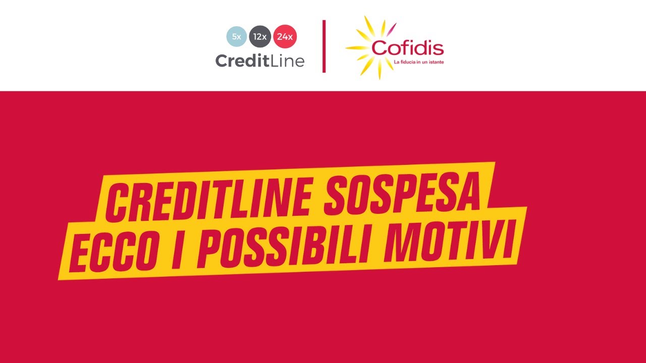 CreditLine sospesa: quali sono i motivi di sospensione? - YouTube