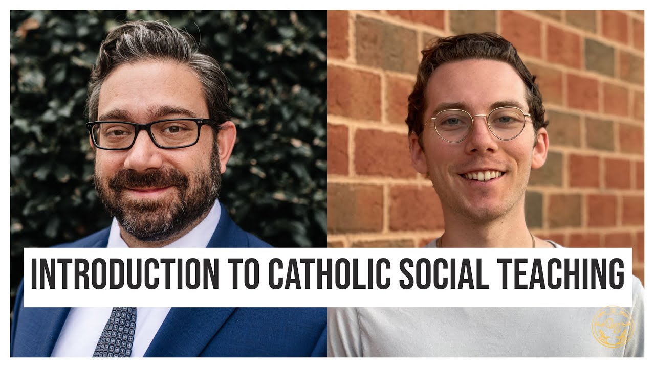 What is at the Heart of Catholic Social Teaching? (w/ Dr. Richard ...