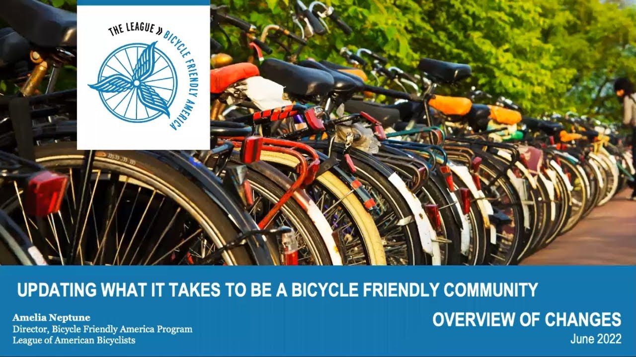 Webinar: General Overview of Bicycle Friendly Community Updates - YouTube