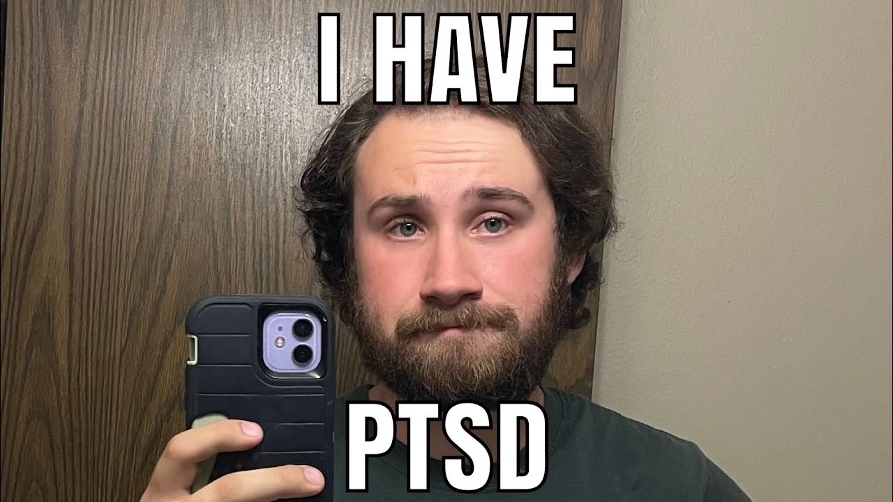 I have PTSD… - YouTube