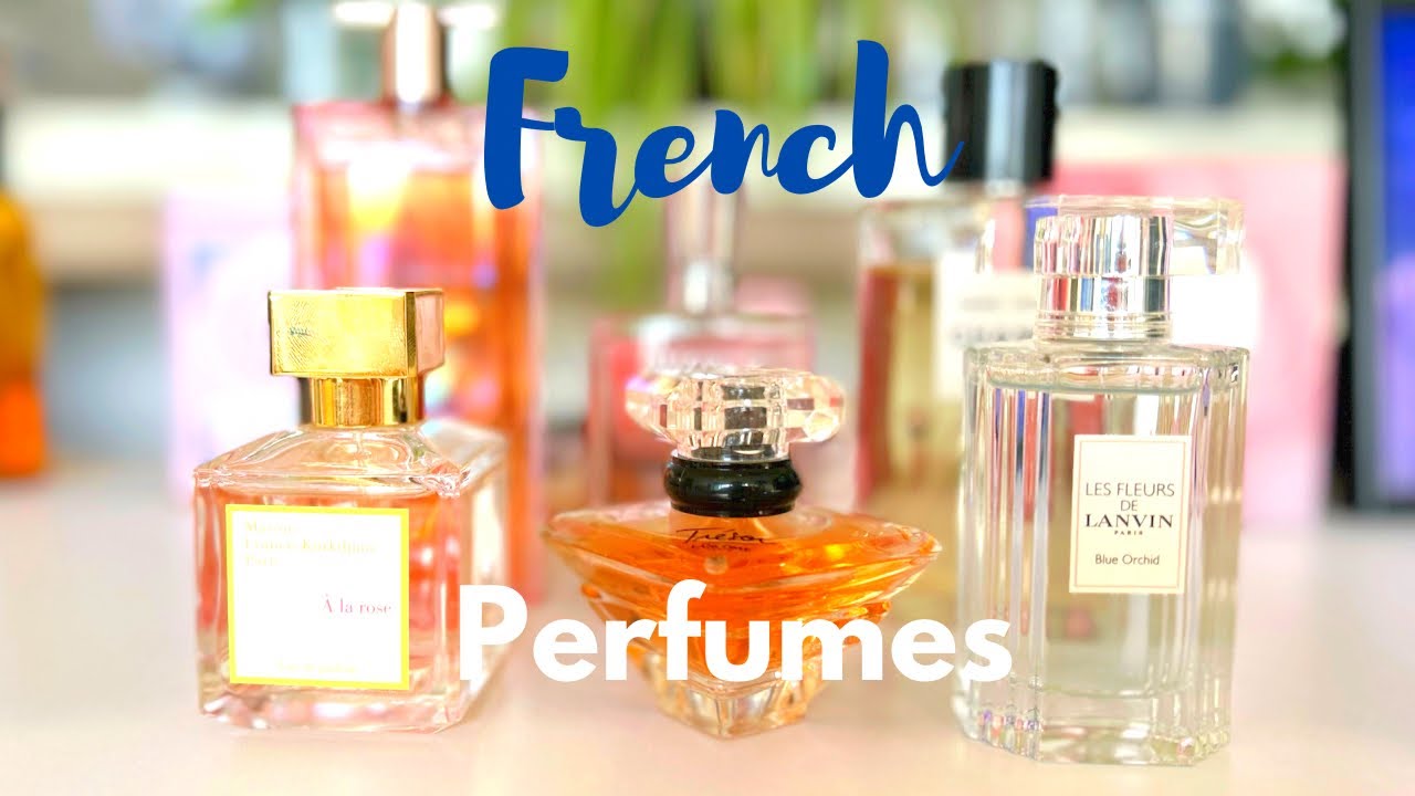 French Perfumes in my Collection 🇫🇷 France fragrances - YouTube