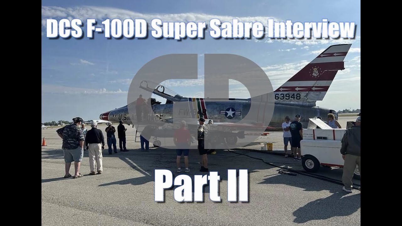 Part 2 of 2 Grinnelli Designs DCS F-100D Super Sabre Interview - YouTube