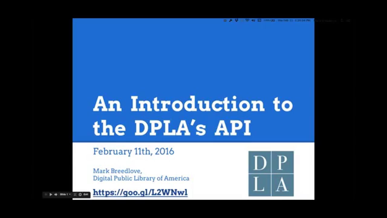 Introduction to the DPLA’s Application Programming Interface (API ...