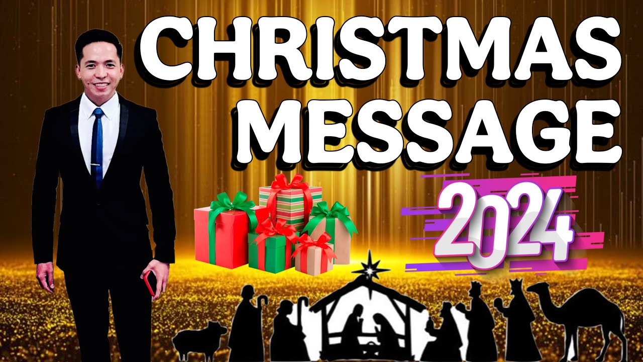 CHRISTMAS MESSAGE 2024 | PASKO 2024 - YouTube
