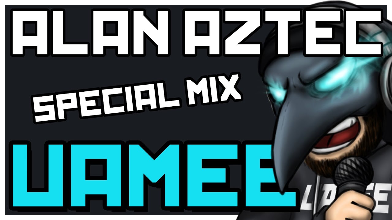 Alan Aztec - Special Mix - uamee Edition - YouTube
