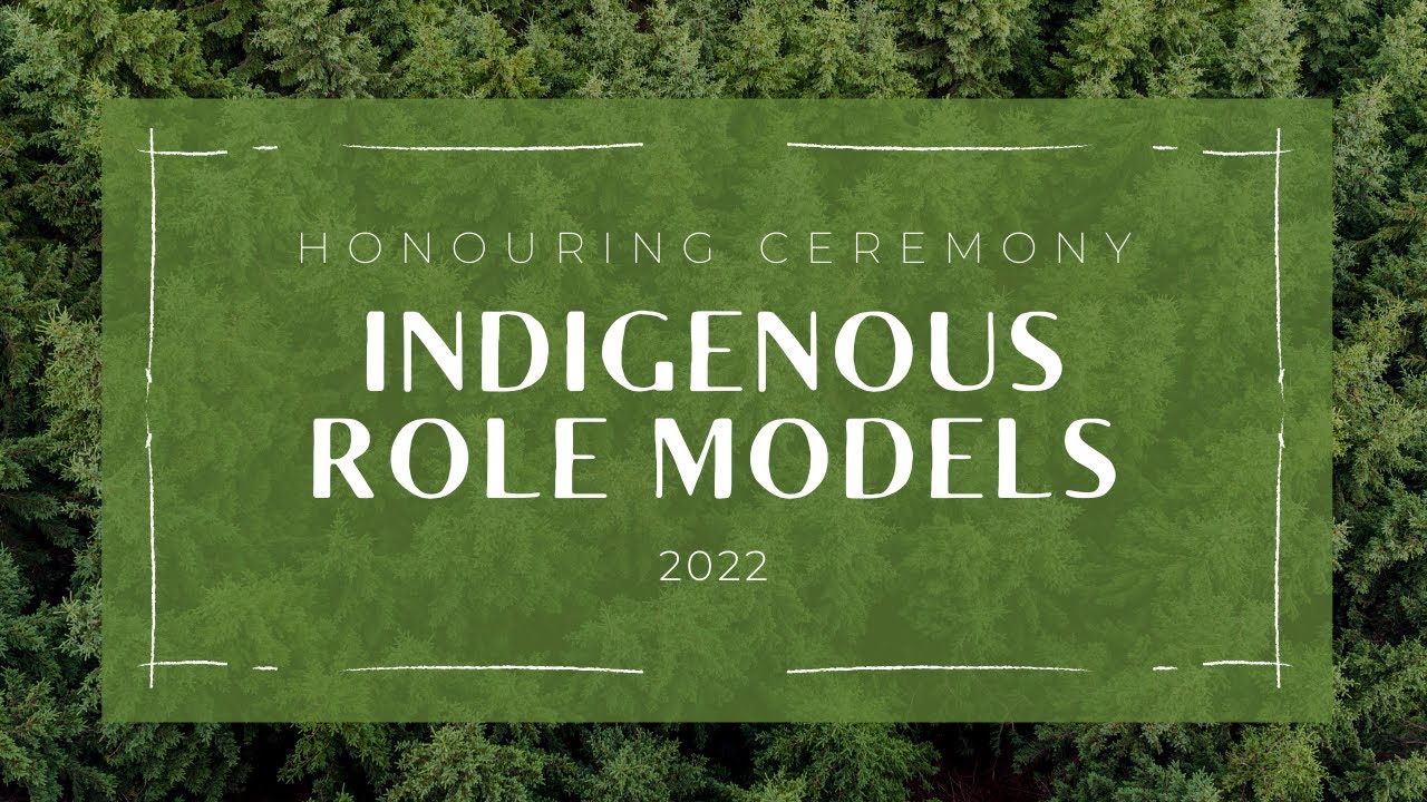 Indigenous Role Model Ceremony - YouTube