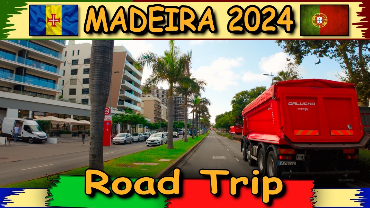 MADEIRA 2024 ☼ FUNCHAL - Scenic Drive - 4K - 10bit color - HiFi Sound # ...