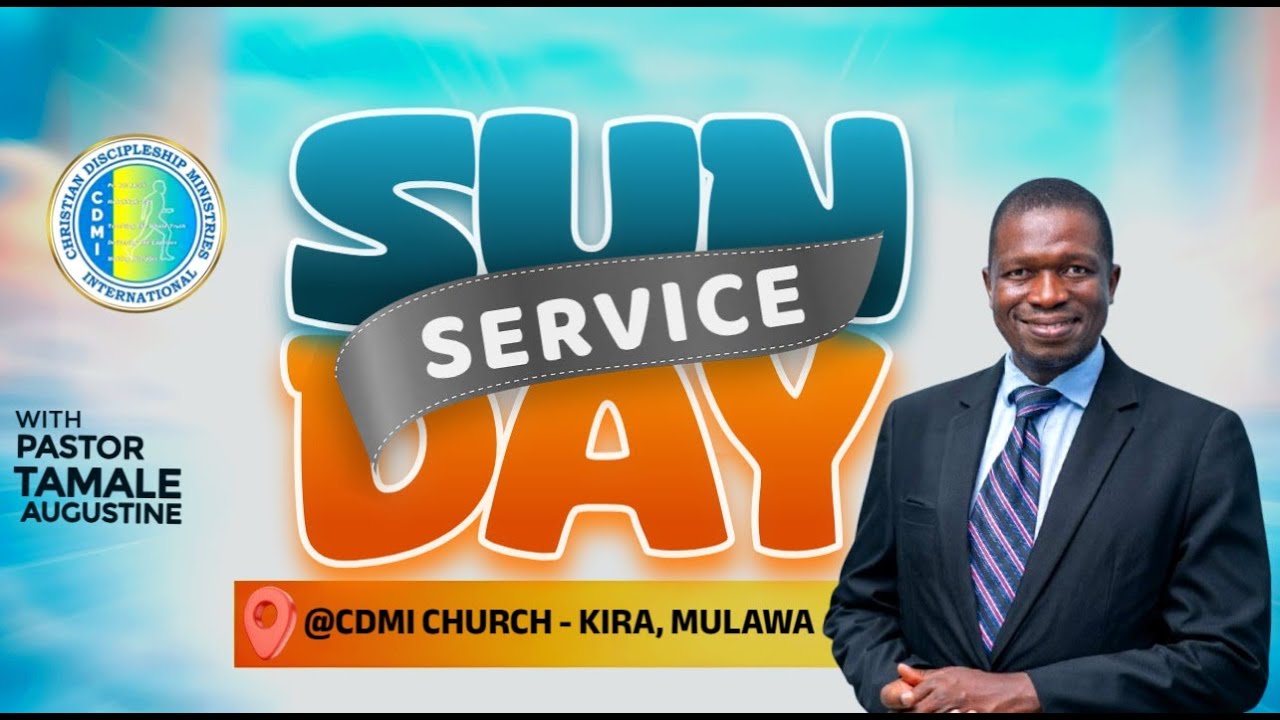 SUNDAY SERVICE WITH PASTOR TAMALE AUGUSTINE || CDMI CHURCH - MULAWA ...