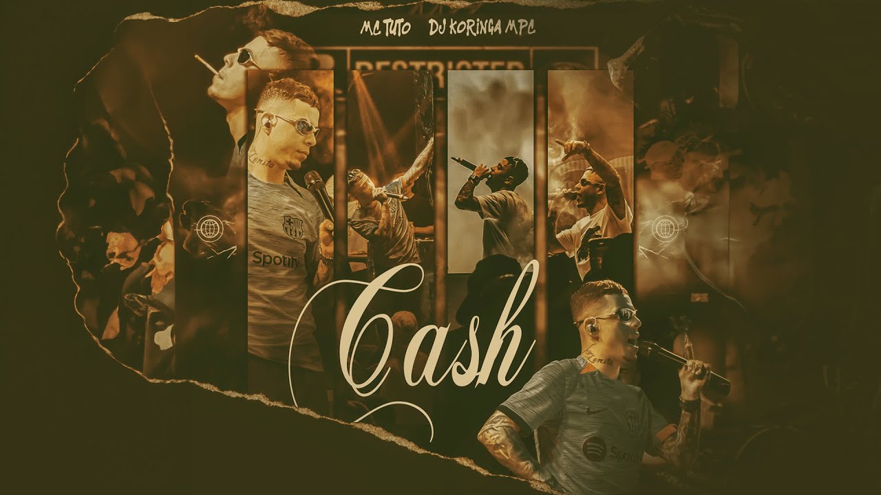 Cash - MC Tuto & Dj Koringa MPC: Song Lyrics, Music Videos & Concerts