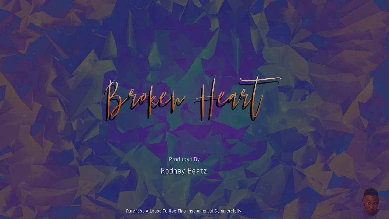 Broken Heart Afrobeat Maleek Berry x Fireboy Type Beat| Afrobeat 2020 ...