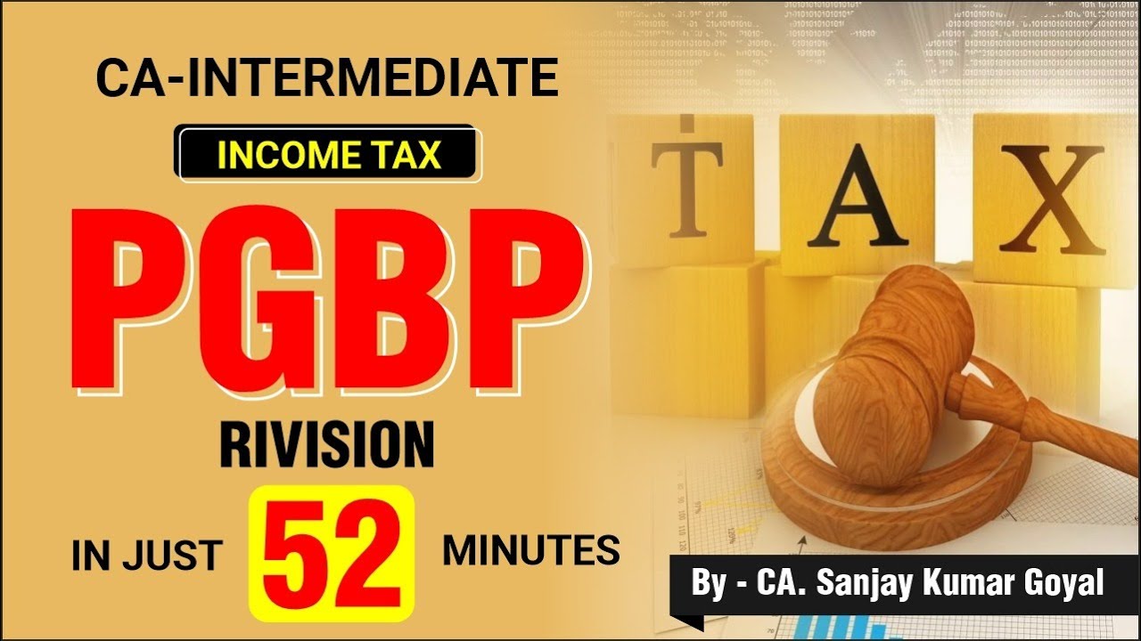 CA Inter Taxation | PGBP Revision Complete Chapter - YouTube