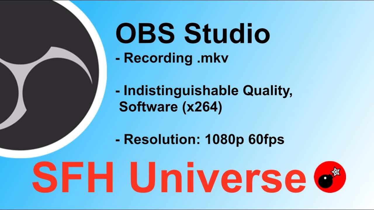 OBS Studio: Recording mkv - Indistinguishable Quality with Software ...