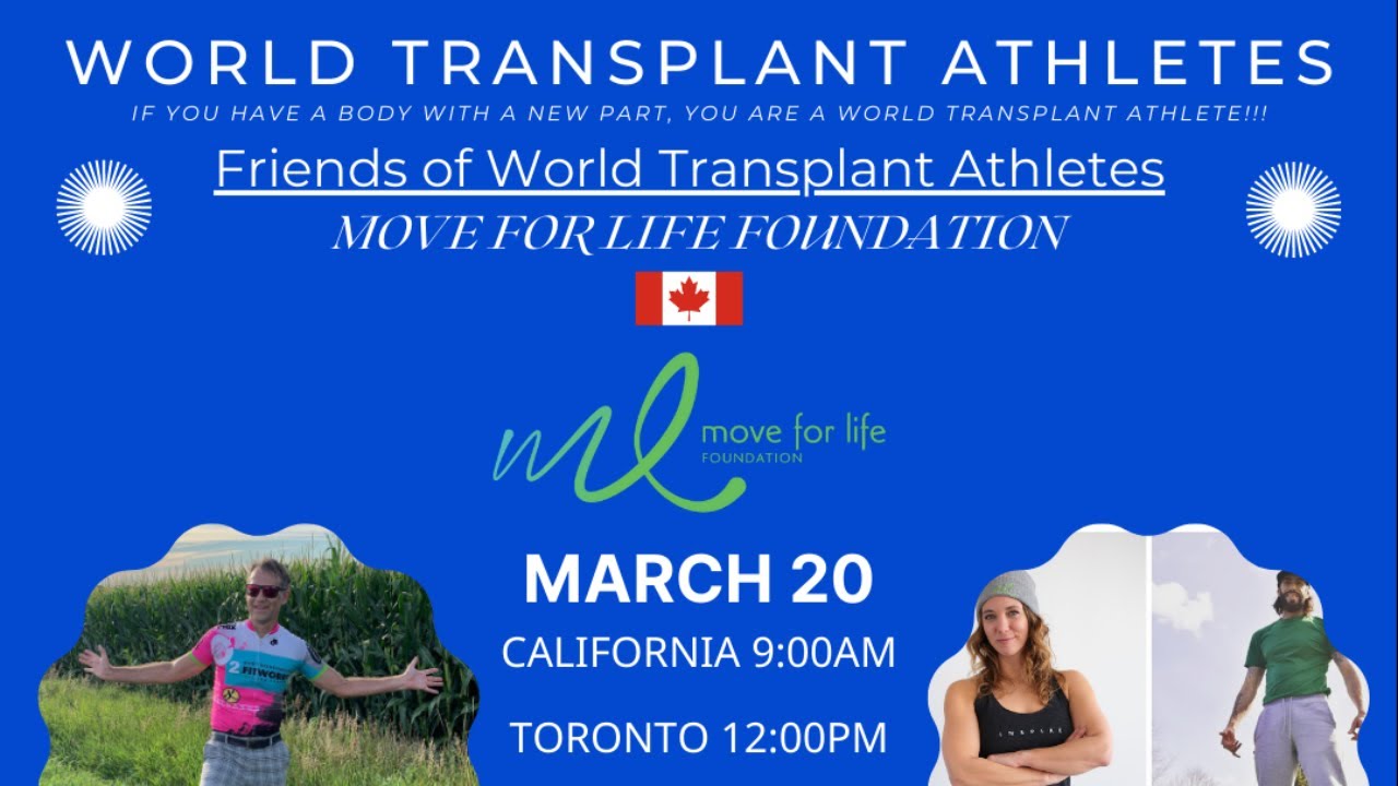 Friends of World Transplant Athletes - Move for Life Foundation ...
