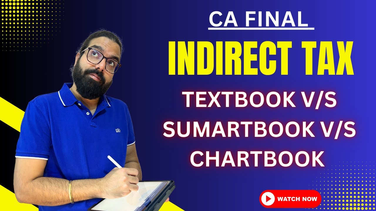 Textbook VS SUMART VS Chartbook | CA Final IDT CA Ramesh Soni - YouTube