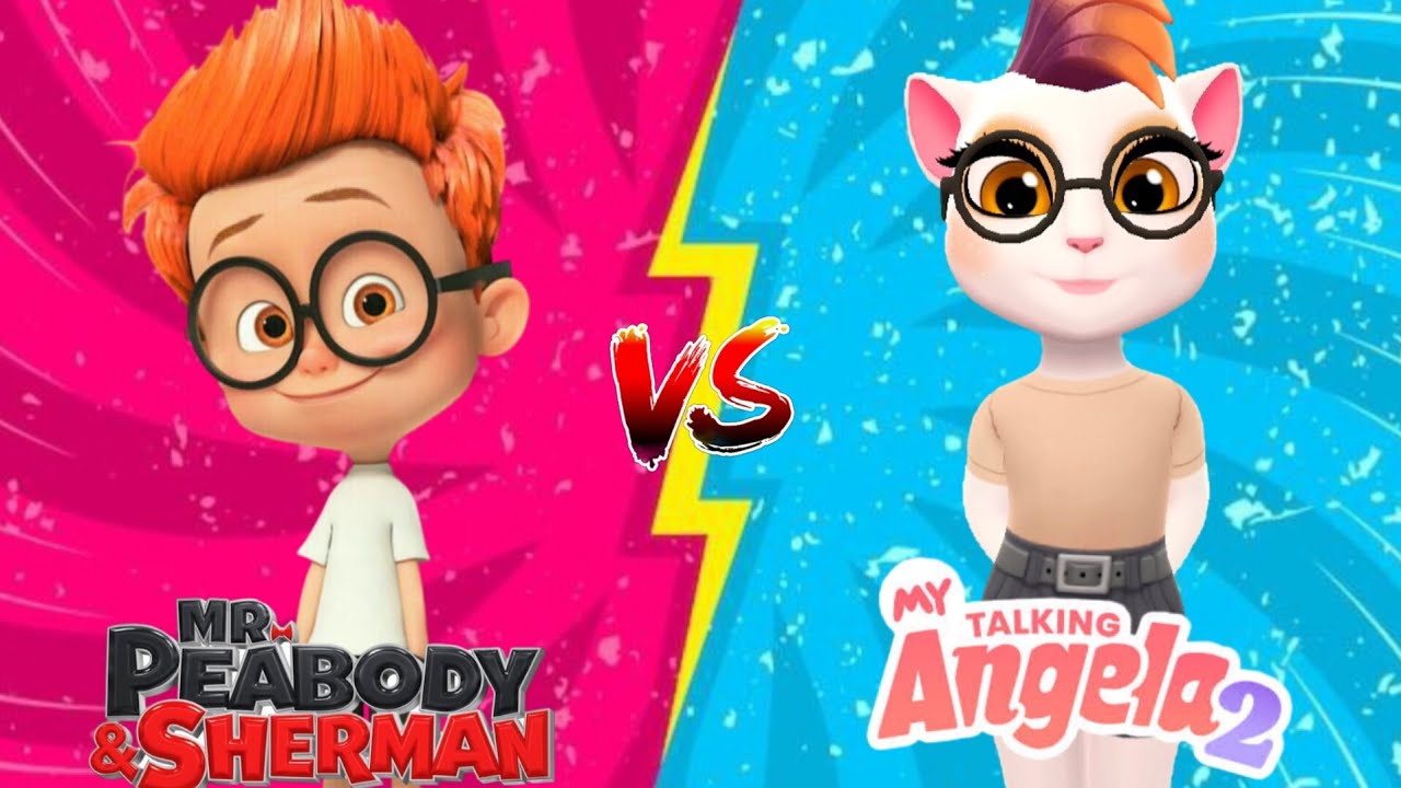 My Talking Angela 2 || Angela Vs Sharman From Mr Peabody And Sharman ...