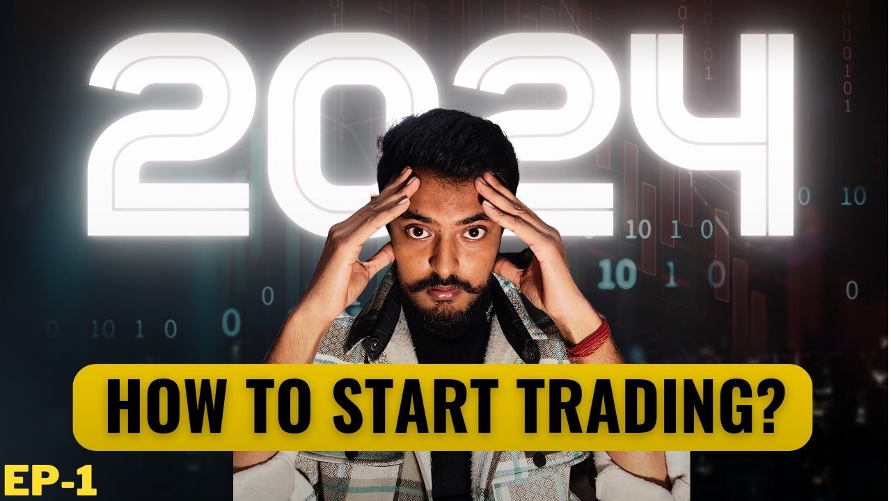 How To Start Trading In 2024? Learn Trading in 2024 for Beginners 🔥 ...